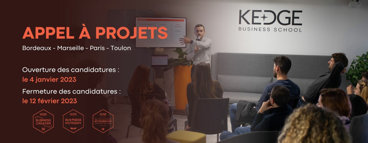 APPEL A PROJETS : Concrétisez votre projet entrepreneurial avec KEDGE ...